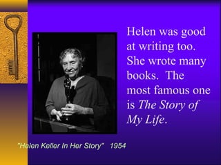 Helen keller achieved success altough she is disabled | PPT