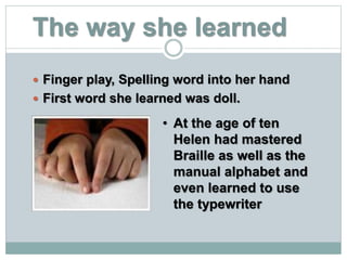 Helen keller the story of my life | PPTX