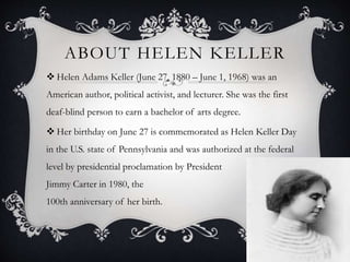 Helen keller "the story of my life" | PPTX
