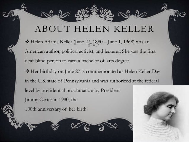 Helen keller "the story of my life"
