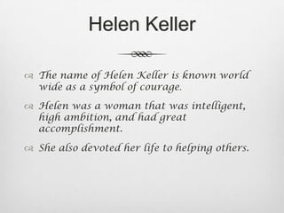Helen keller presentation | PPTX