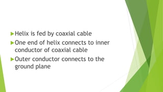 Helical antenna | PPTX