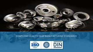 Helical Gear Manufacturer in India - HindGear | PPT