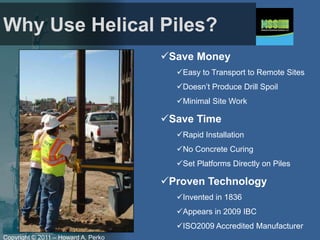 Helical piles for gas and oil industry | PPTX