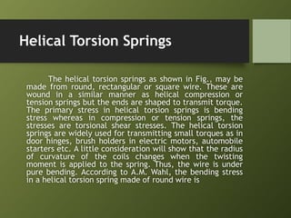 Helical torsion springs | PPTX