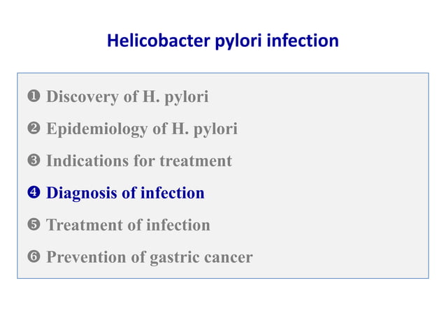 Helicobacter pylori infection | PPTX