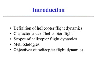 直升机飞行力学 Helicopter dynamics chapter 1 | PPT
