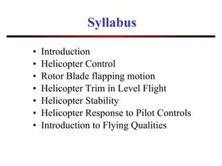 直升机飞行力学 Helicopter dynamics chapter 1 | PPT