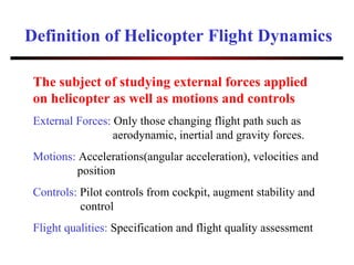 直升机飞行力学 Helicopter dynamics chapter 1 | PPT
