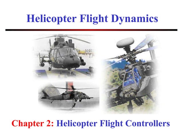 直升机飞行力学 Helicopter dynamics chapter 2 | PPT