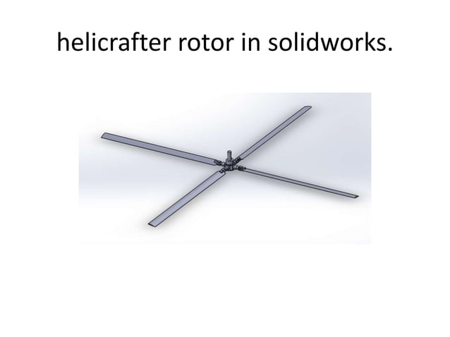 dynopts helicrafter rotor using cfd and structural analysis | PPT