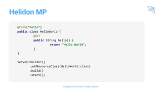 Helidon: Java Libraries for Writing Microservices | PPTX