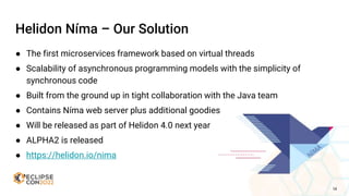 Helidon Nima - Loom based microserfice framework.pptx | Web Development ...