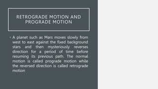 Heliocentrism and Retrograde motion (1) 1 (1) (1) (1).pptx