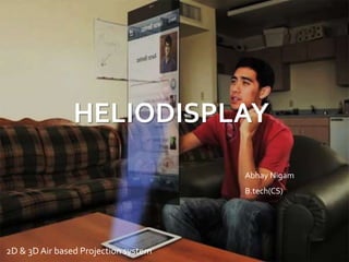 Heliodisplay | PPTX