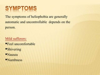 Heliophobia | PPTX