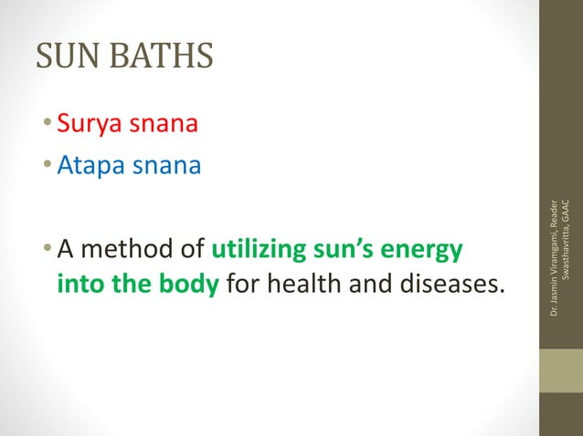 Helio-therapy | PPTX | Bath and Shower | Personal Care