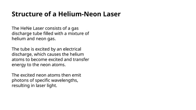 Helium-Neon Laser.pptx fjsjfjrjxmcmfdmjj | PPT