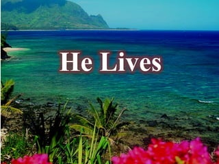 He Lives | PPTX