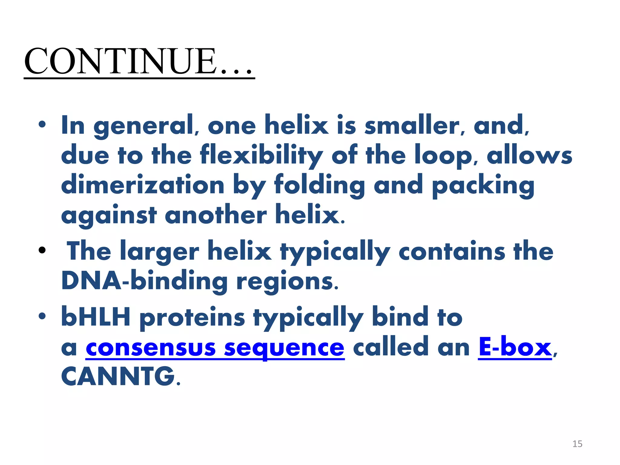 HELIX-LOOP-HELIX, HELIX-TURN-HELIX | PPTX