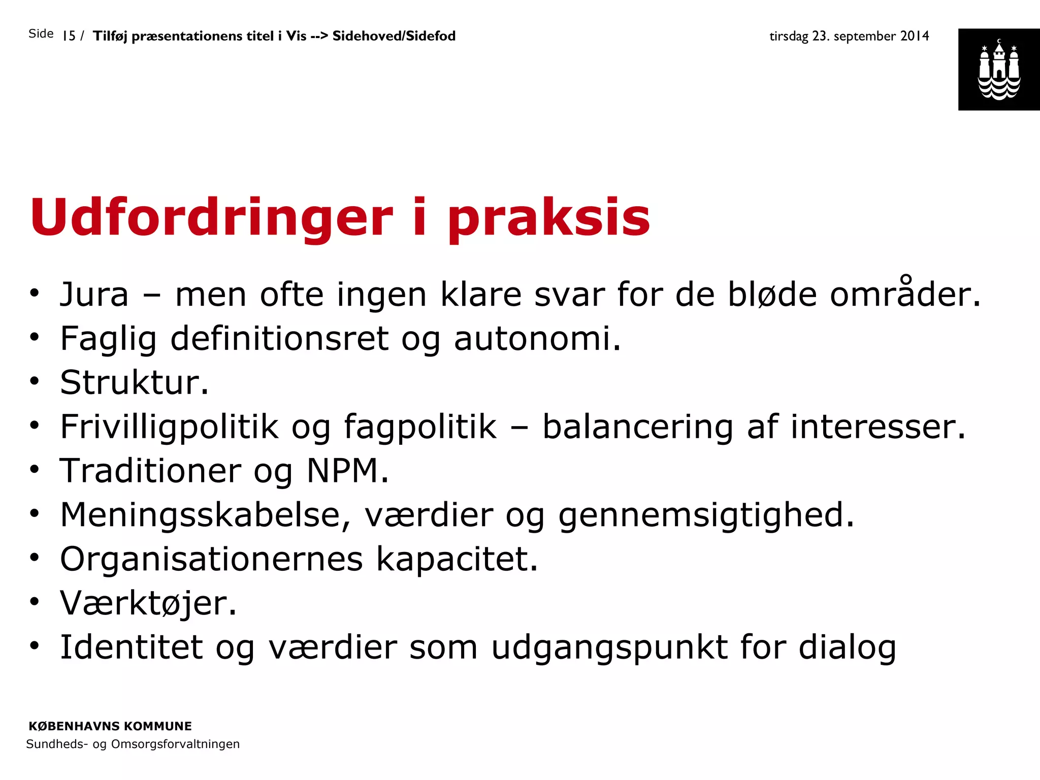 Oplæg ved Helle Hygum Espersen omkring samskabelse mellem civilsamfund ...