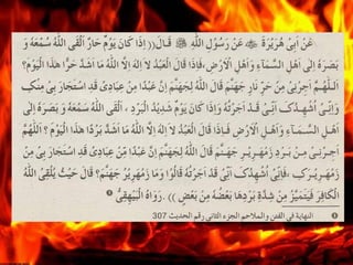 Hell Fire (Jahannam) in the Reference of authentic Hadith | PPT
