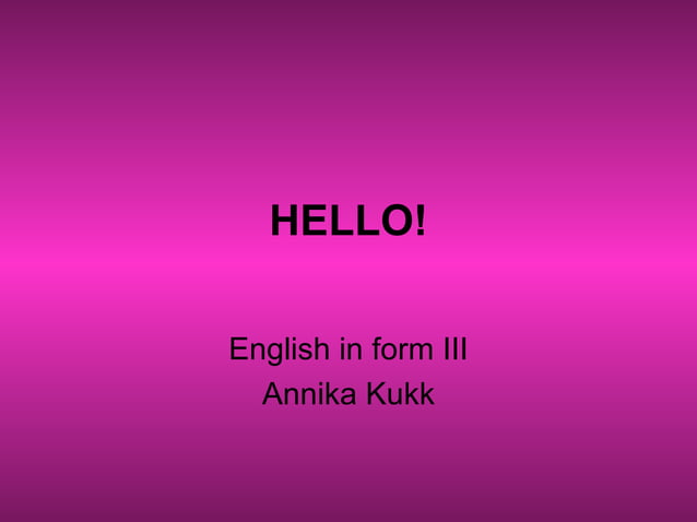 Hello!! | PPT