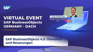 SAP BusinessObjects 4.3: Überblick und Neuerungen | PDF