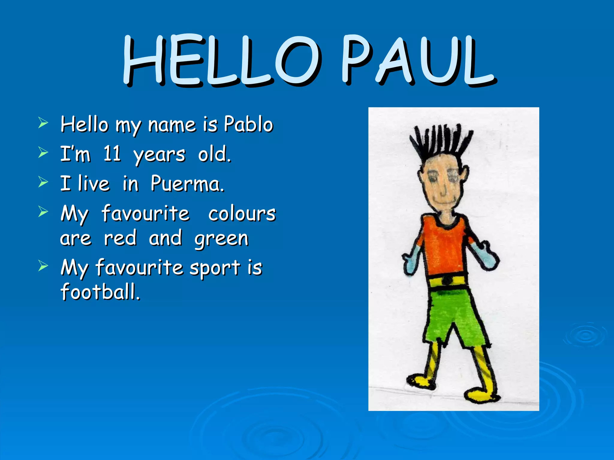 Hello Paul 6º | PPT