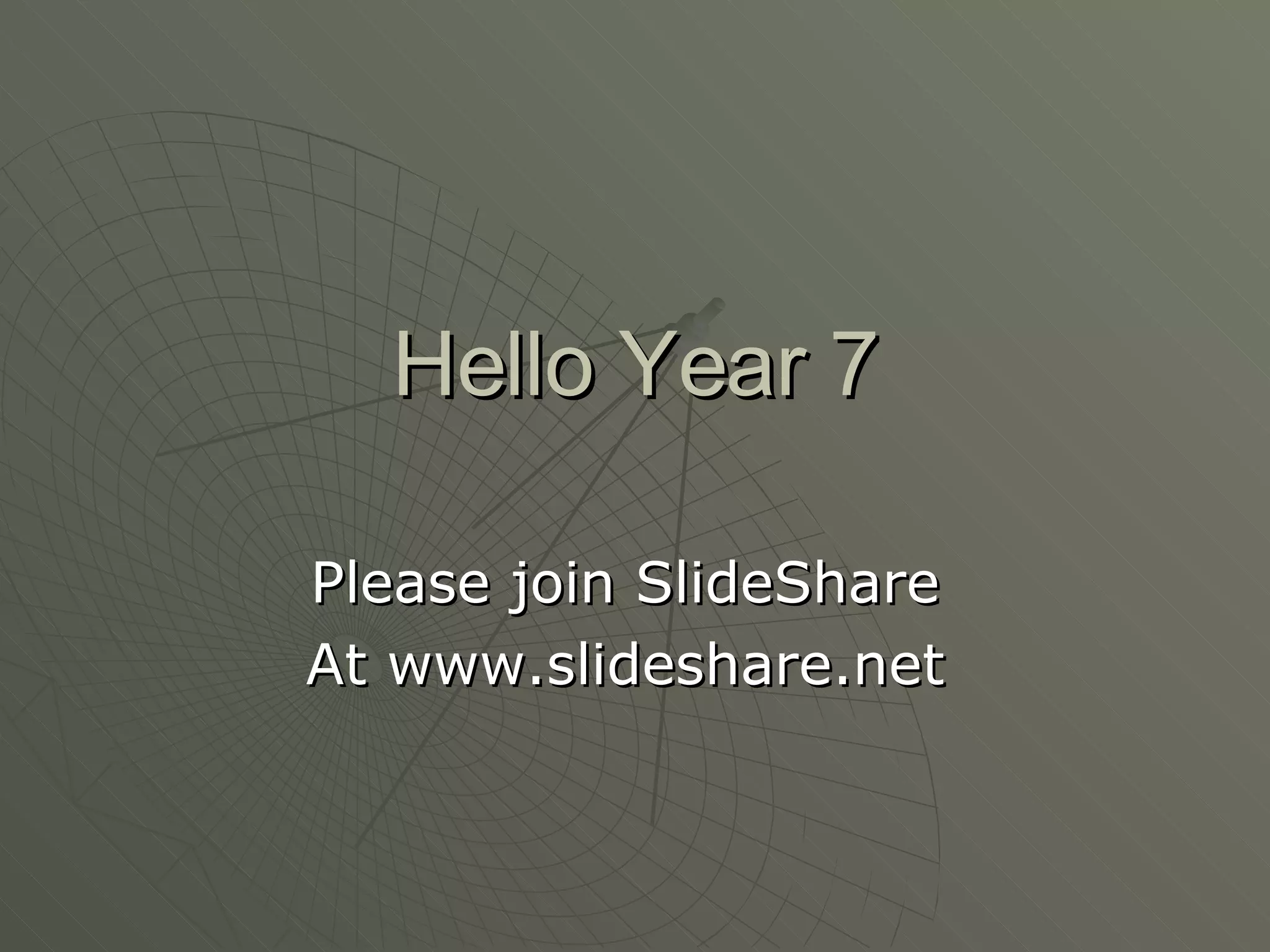 Hello Year 7 | PPT