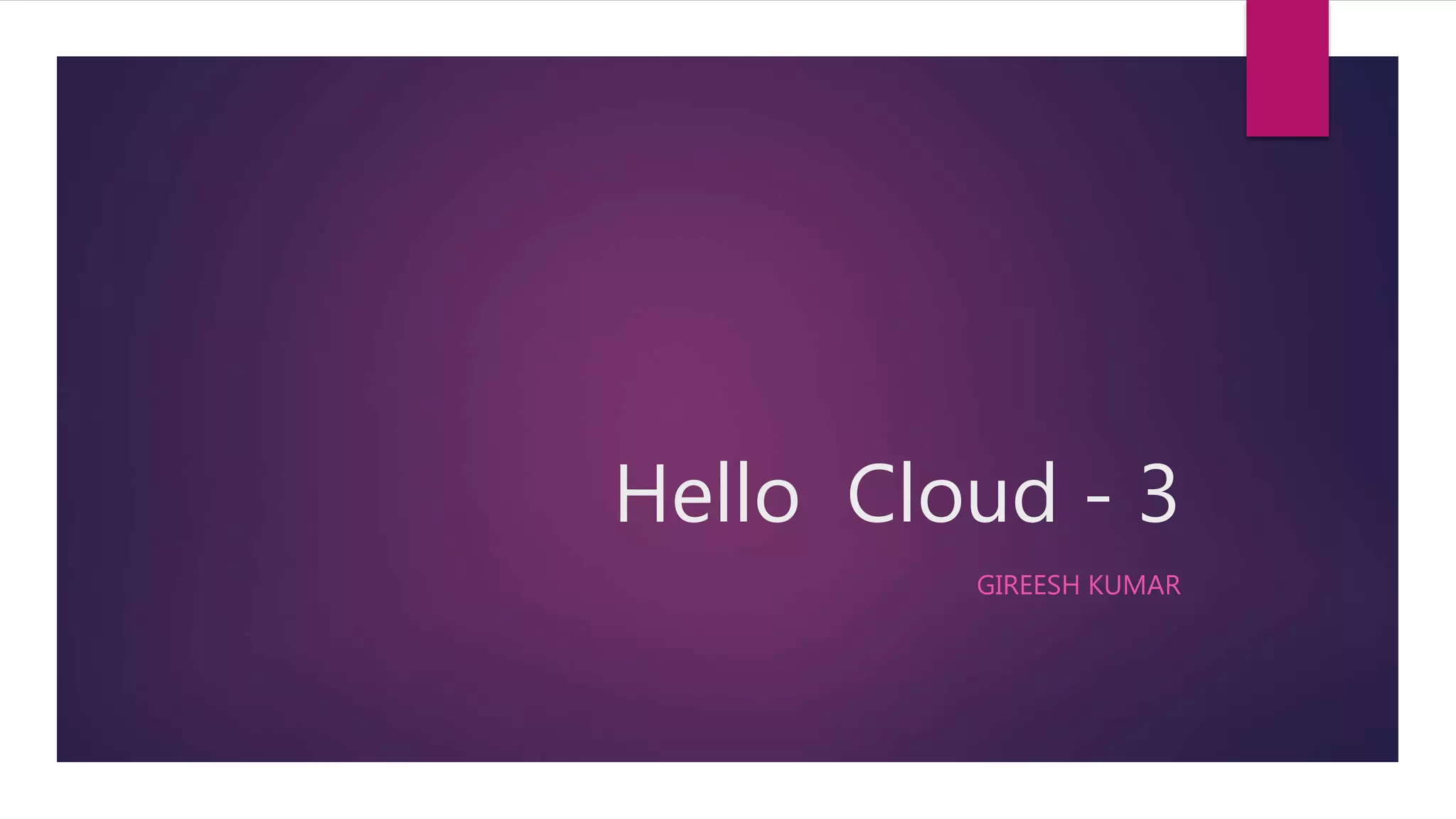 Hello cloud 2 | PPT