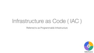 HelloCloud.io - Introduction to IaC & Terraform | PDF | Cloud Computing | Internet