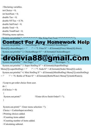Hello everyone,Im actually working on a fast food order program..pdf