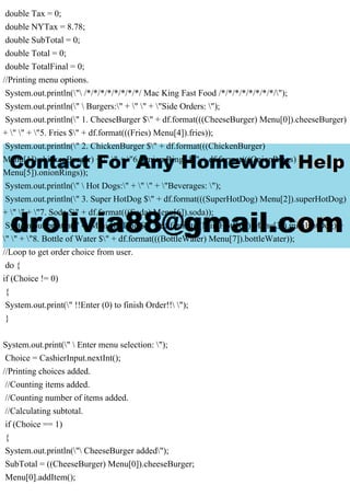 Hello everyone,Im working on my fast food order project program..pdf