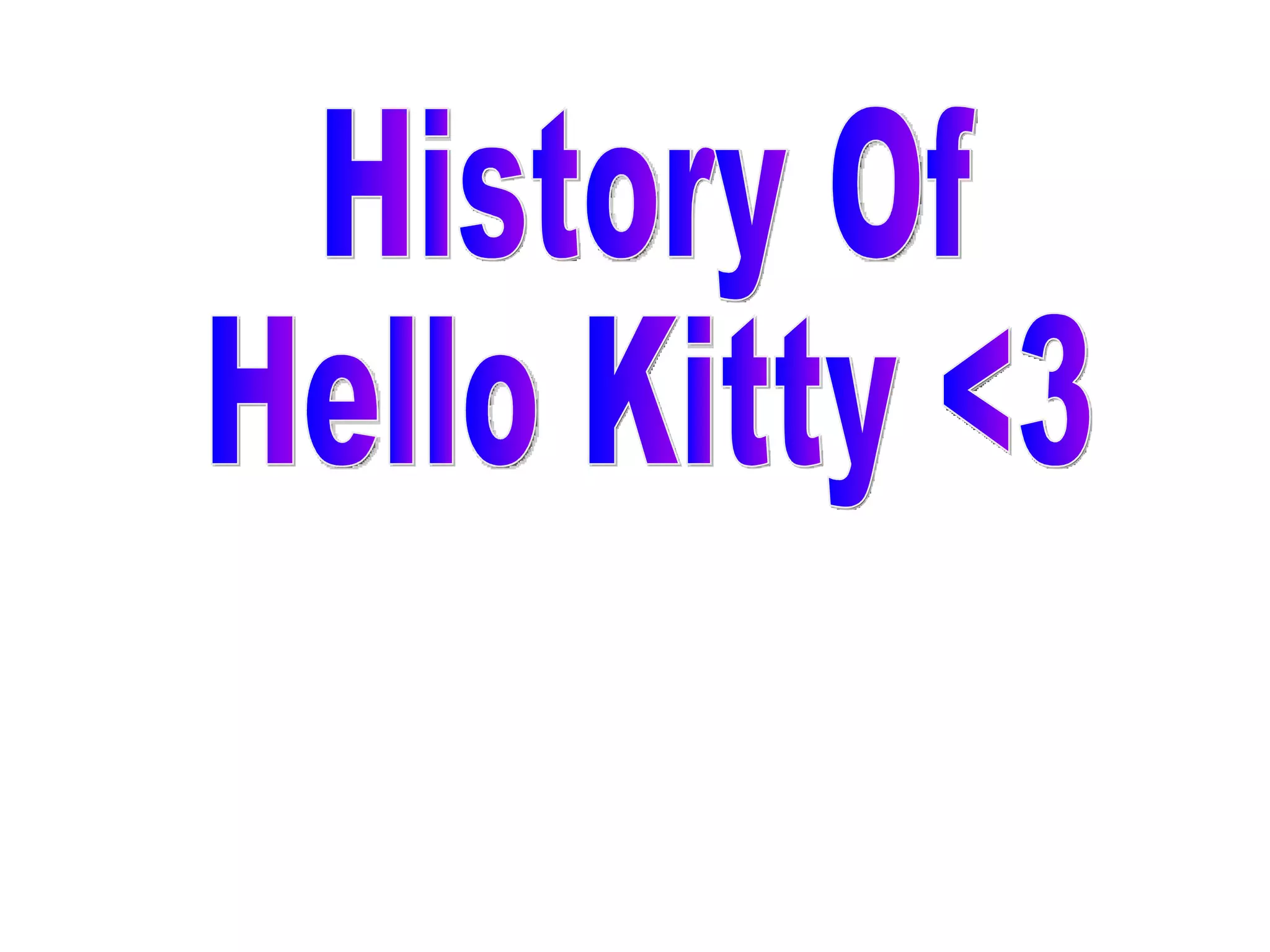 Hello kitty 101 | PPT