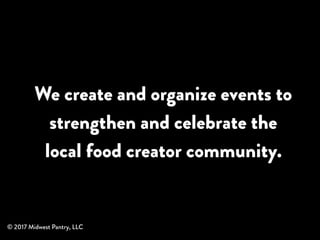Hello, we're Midwest Pantry! | PDF