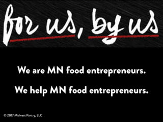 Hello, we're Midwest Pantry! | PDF