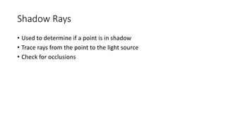 Hello Ray-Tracing - What's it all about? Introduction to Ray-Tracing ...