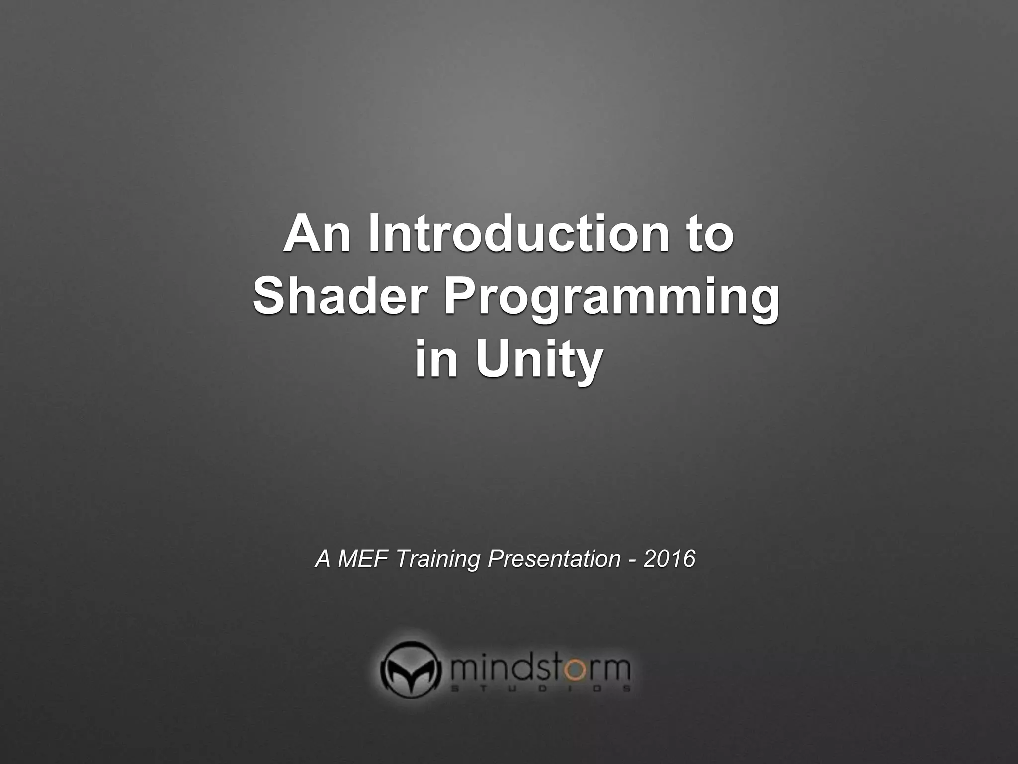 Shader Programming With Unity | PPT