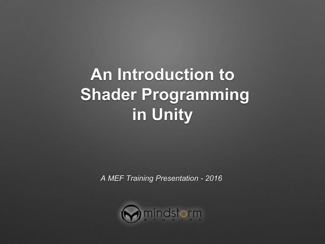 Shader Programming With Unity | PPT