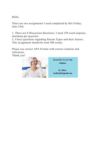 Hello, There are two assignments I need completed by this Friday.docx