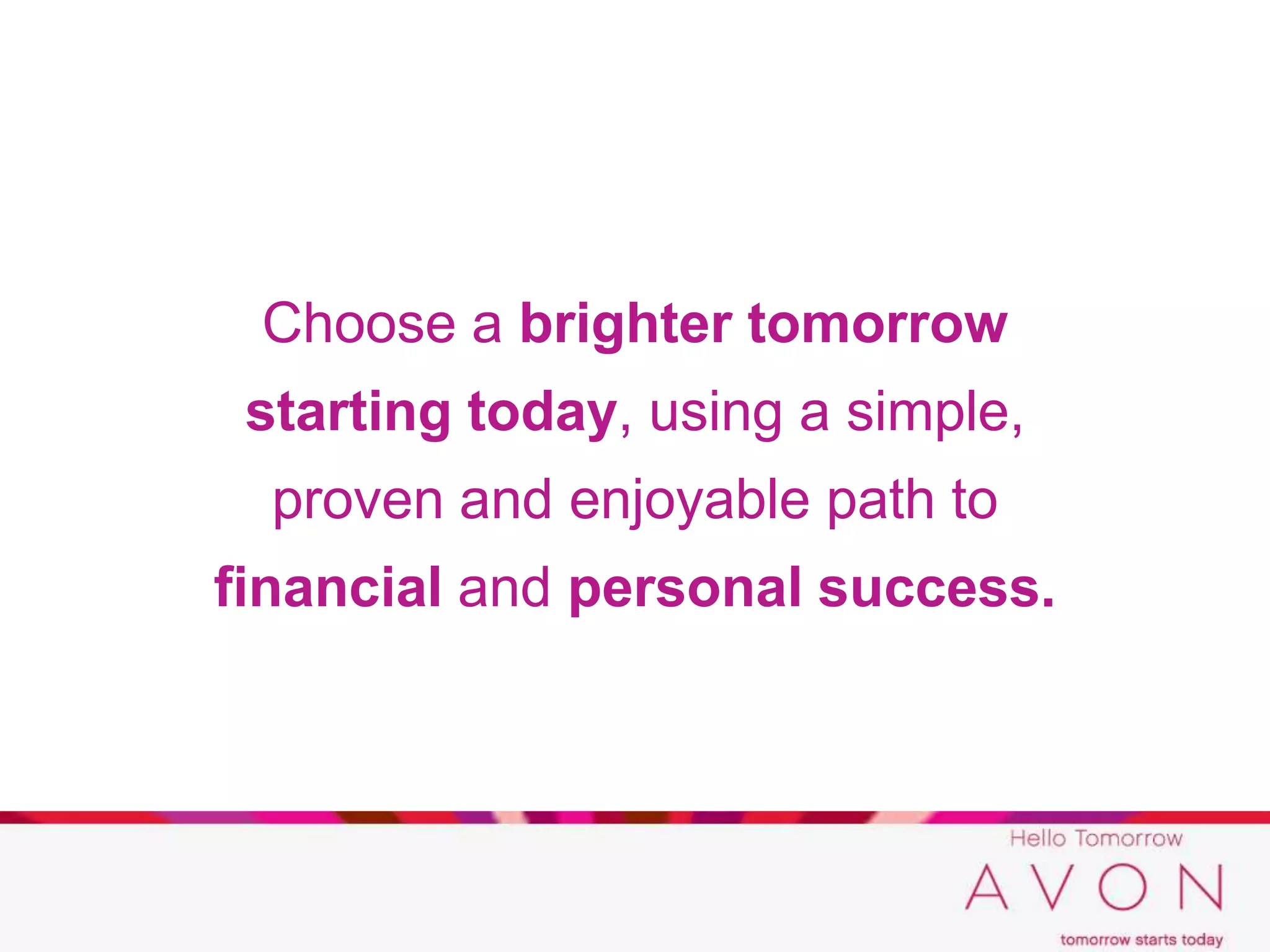 Hello Tomorrow Join Avon Today English | PPT