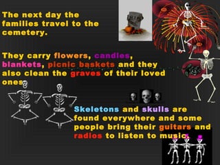 Helloween & the day of the dead | PPT | National & Civic Holidays ...