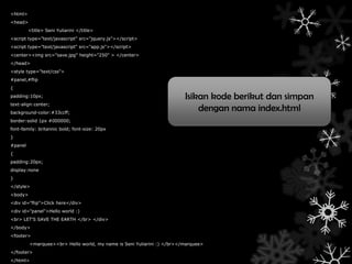 Hello world with j query seni yuliarini | PPTX