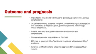Diagnosis and Management of HELLP syndrome in pregnancy | PPT