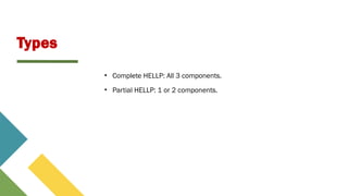 Diagnosis and Management of HELLP syndrome in pregnancy | PPT