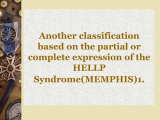 hellp-syndrome-–-therapeutic-challenge.ppt