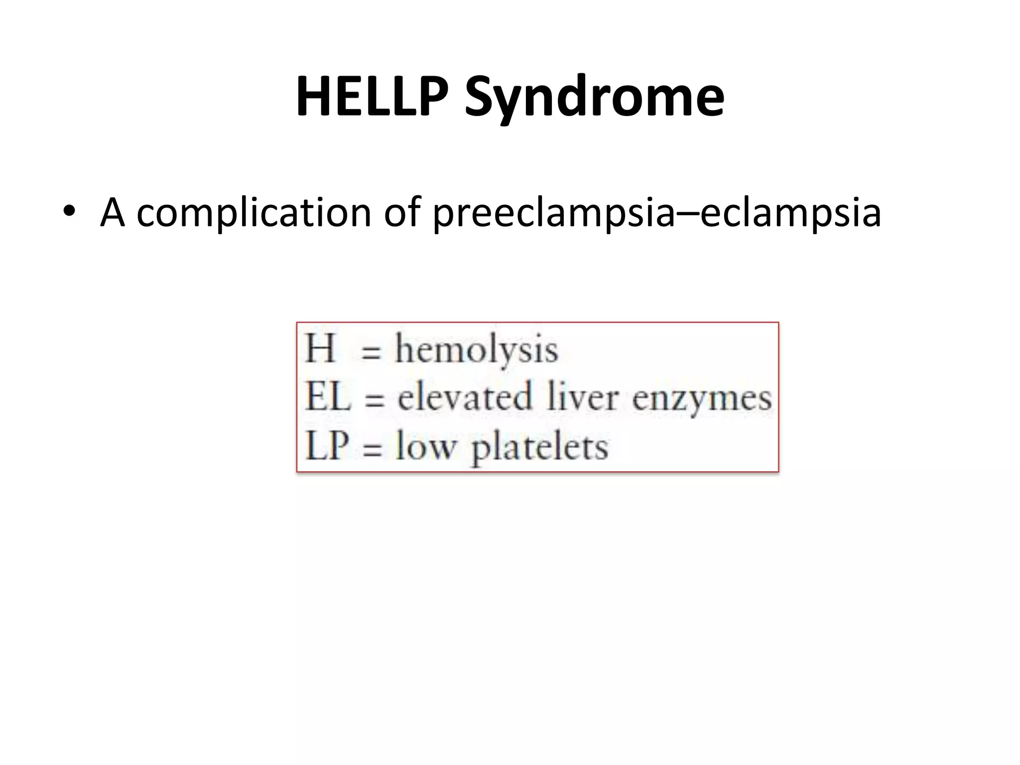 Hellp syndrome | PPTX