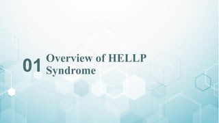 HELLP Syndrome | PPTX