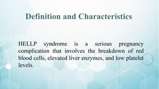 HELLP Syndrome | PPTX
